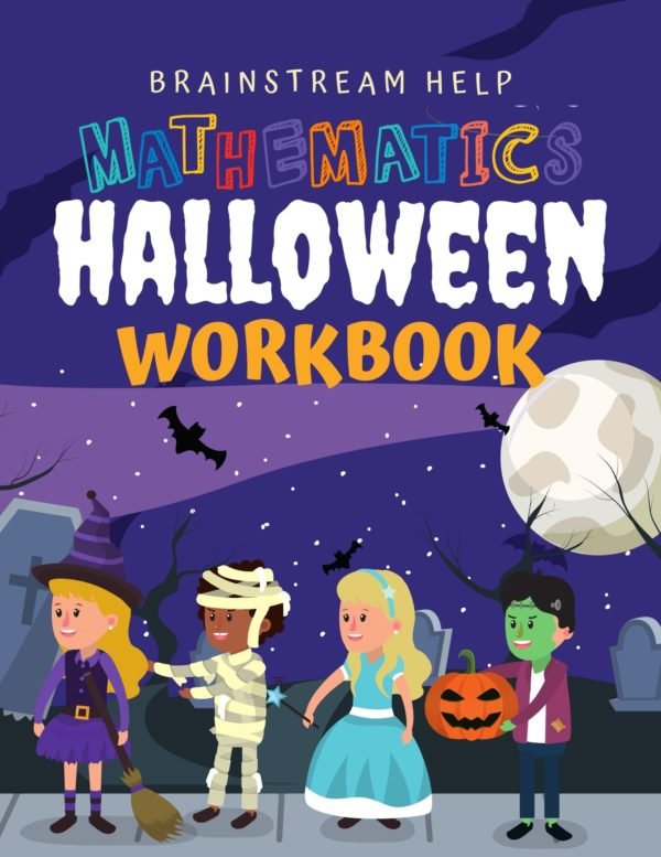 Mathematics Halloween Workbook - Brainstreamhelp